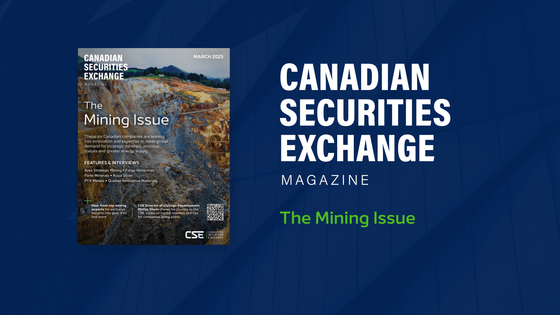Canadian Securities Exchange Magazine: The Mining Issue – Now Live!